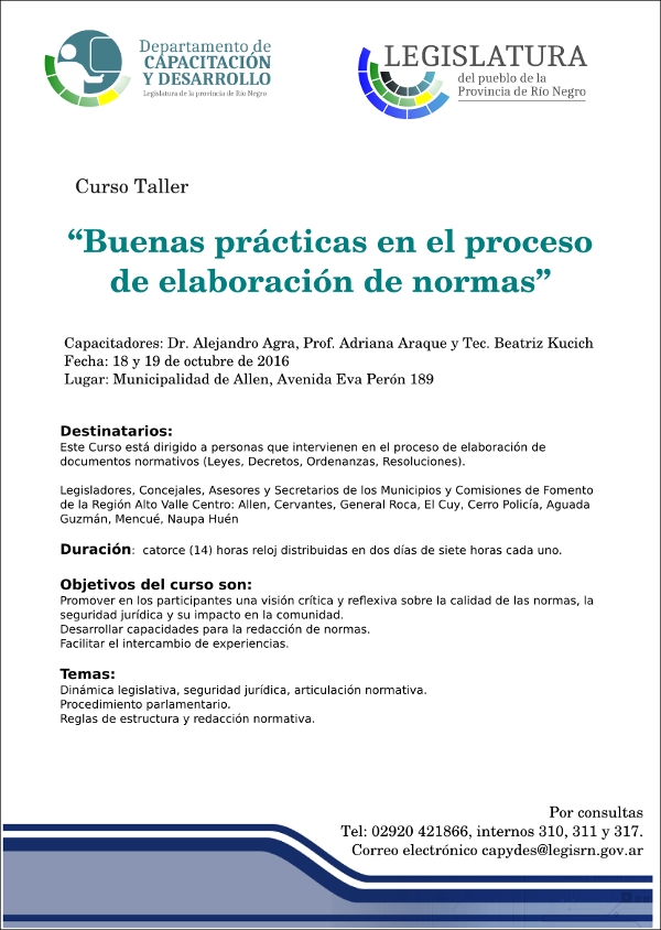 El curso-taller “Buenas prácticas en el proceso de elaboración de normas” se dictará en Allen ...